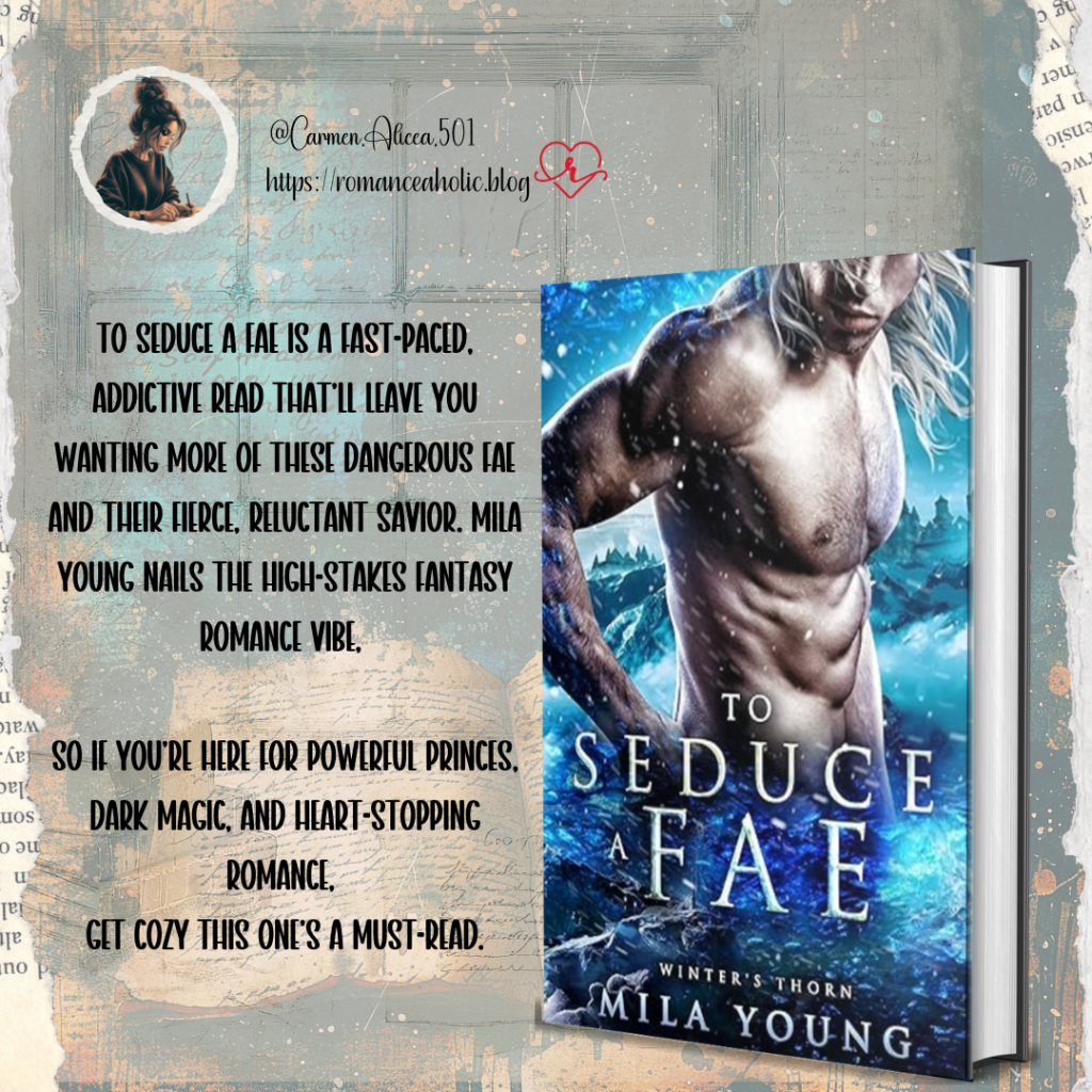To Seduce A Fae by Mila Young – Three Gorgeous Fae Princes, a Brewing ...