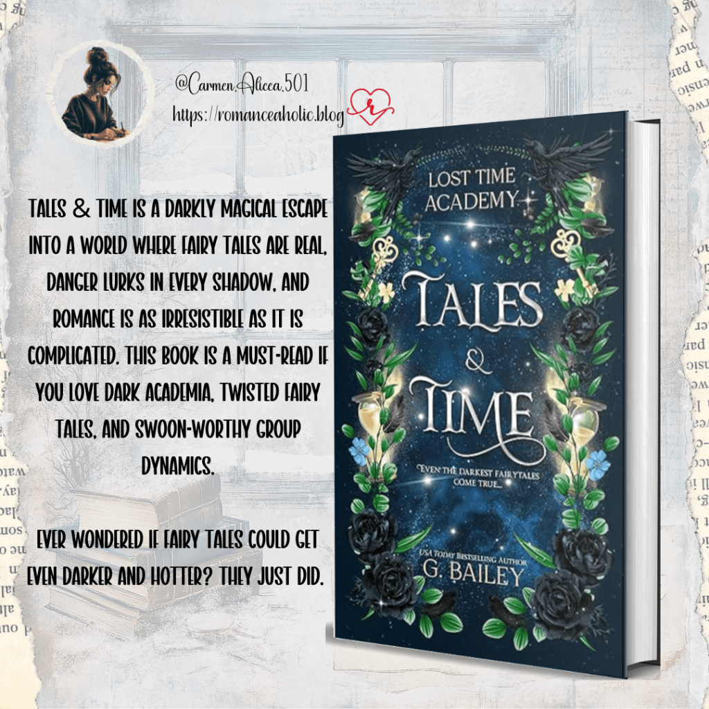 Tales & Time by G. Bailey When Fairy Tales Get a Dark, Romantic Upgrade ...