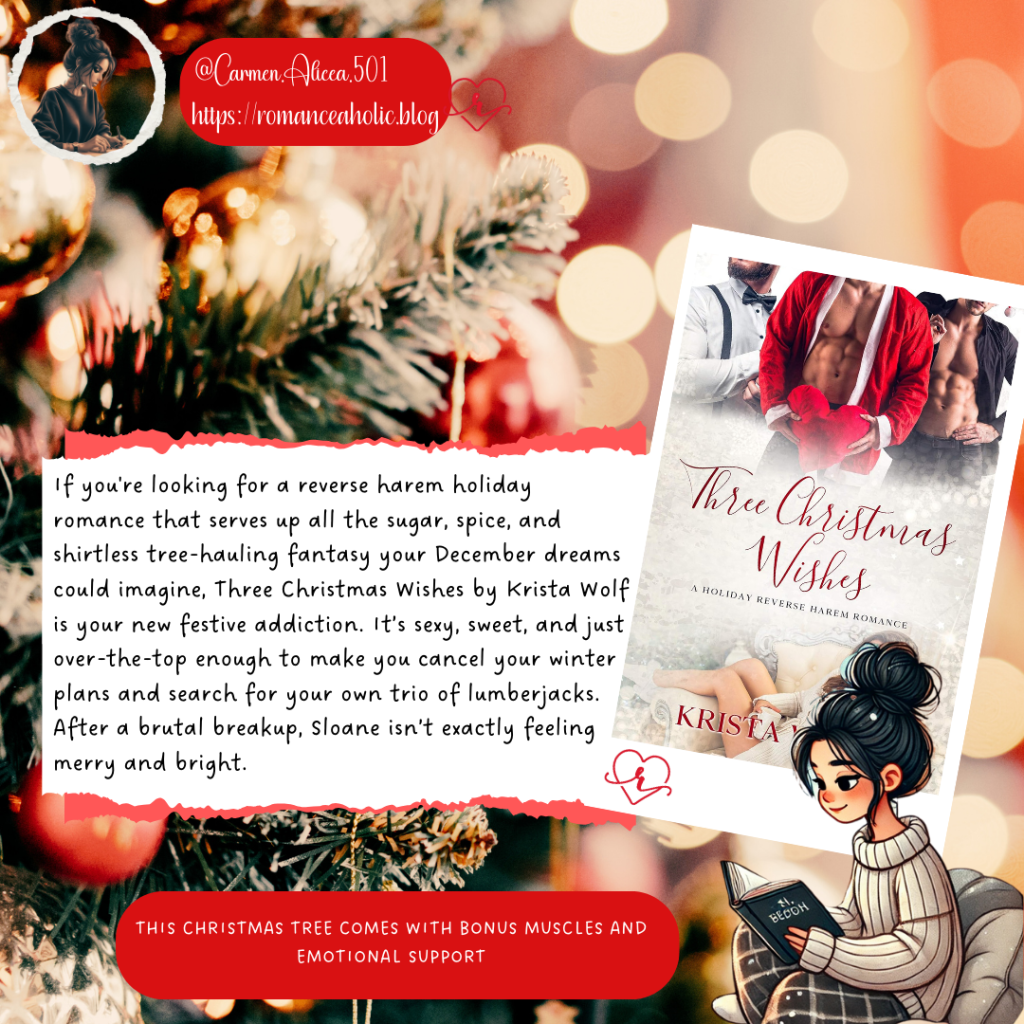 Three Christmas Wishes by Krista Wolf One Tree, Three Hunks, and a ...